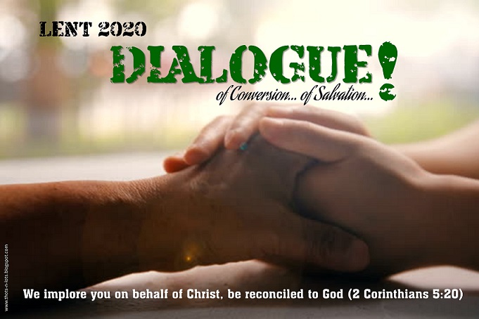 Lent 2020: Ready to Dialogue? - Indian Catholic Matters