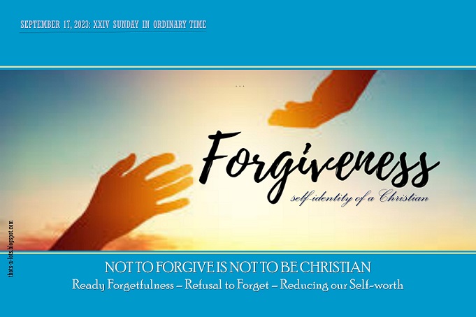 Homily for Youth: Forgiveness - Self-Identify of a Christian - Indian ...
