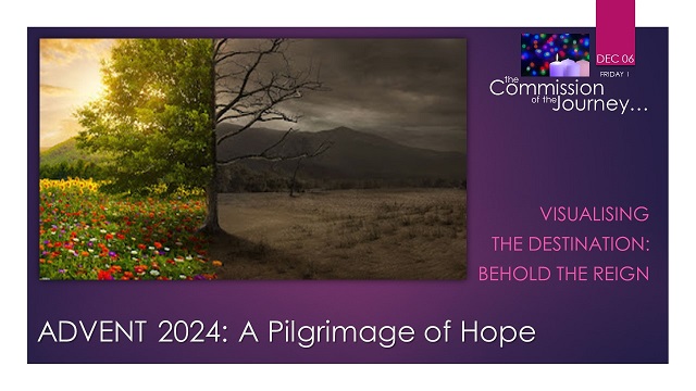 Advent 2024: Visualising the Destination - Indian Catholic Matters